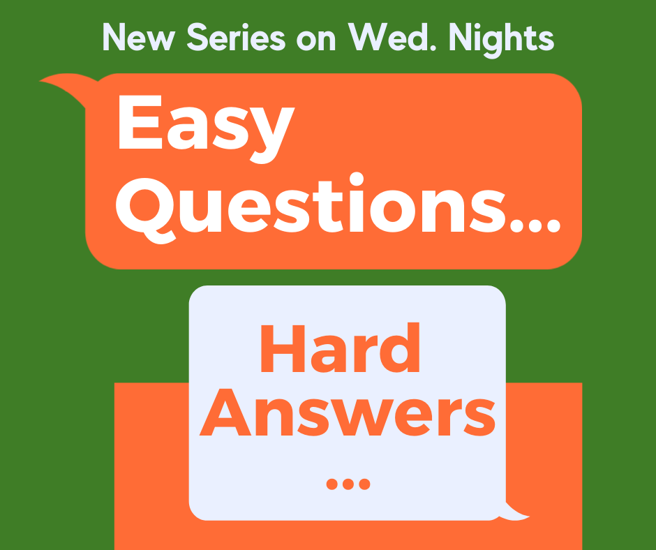 Easy Questions 1 (1) | Green Pines Baptist Church Knightdale