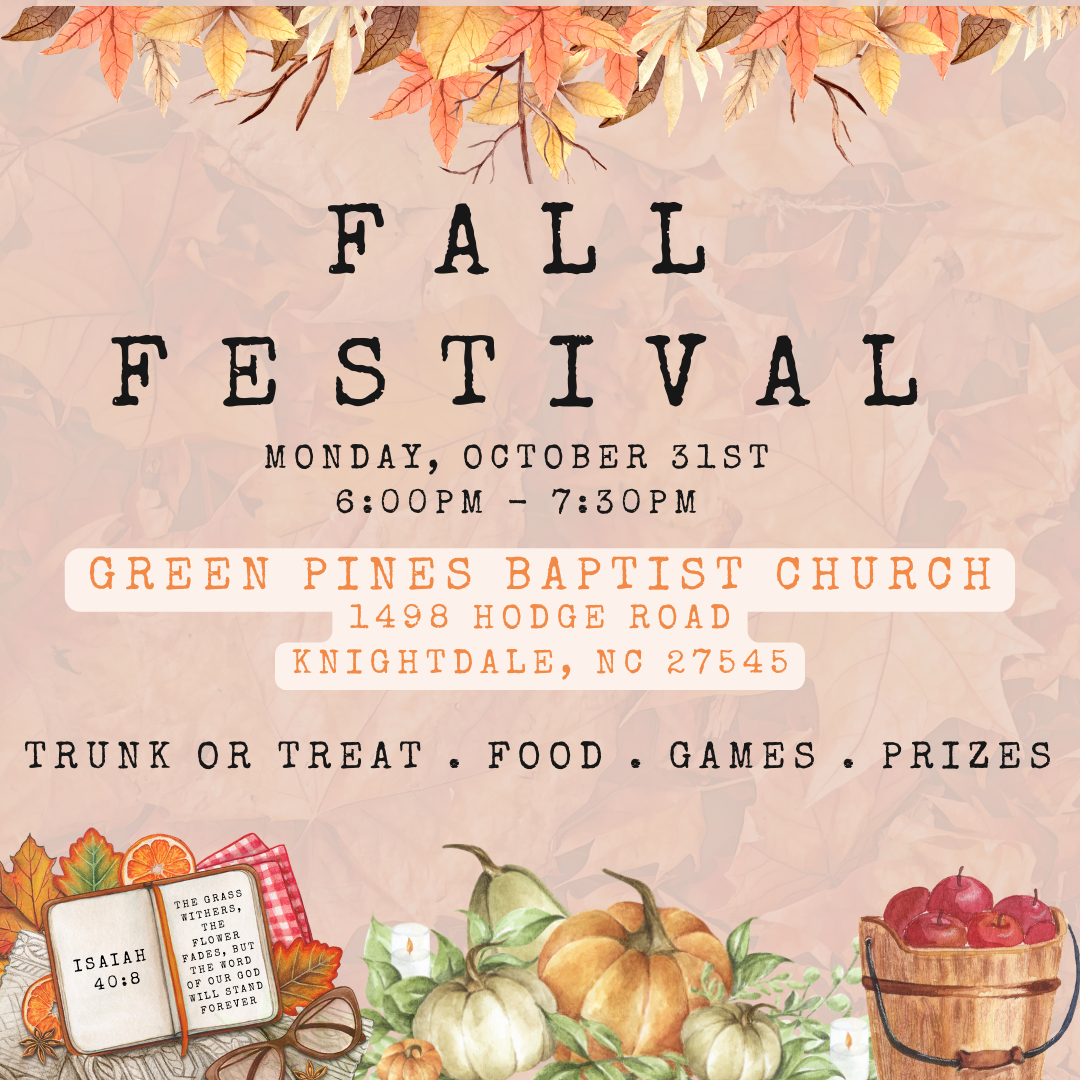 Fall Festival 2022 IG (1) | Green Pines Baptist Church Knightdale